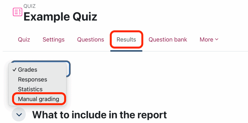 Moodle Quiz - How to grade / view results - Learning and Teaching Hub
